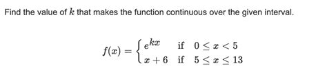 solved find the value of k ﻿that makes the function