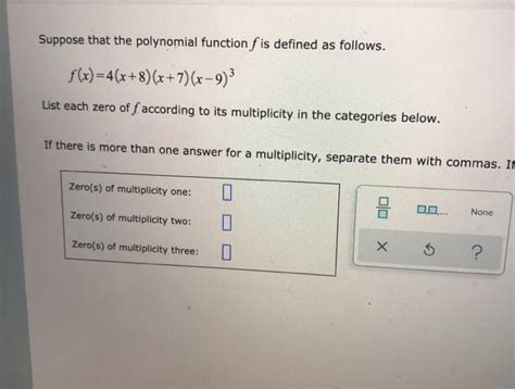 solved suppose that the polynomial function f is defined as