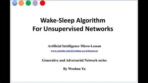 wake sleep algorithm for unsupervised networks youtube
