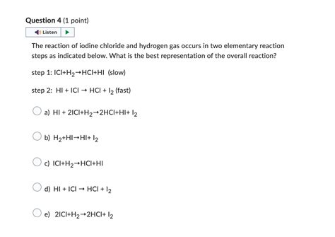 Solved The Reaction Of Iodine Chloride And Hydrogen Gas