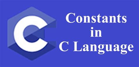 Constants In C Language Computer Science Tutorial Computer Science Language Science Notes