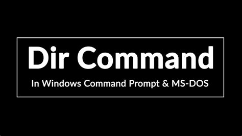 Dir Command In Windows Ms Dos Usage With Examples For All Switches