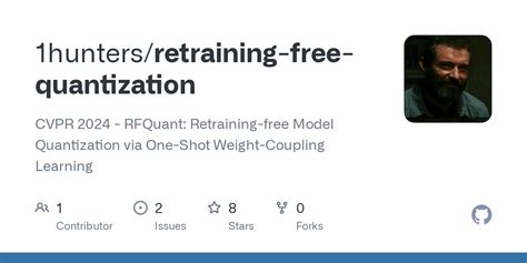 Github 1huntersretraining Free Quantization Cvpr 2024 Rfquant