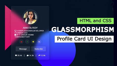 Glass Morphism Profile Card Ui Design Using Html And Css Html Profile Card
