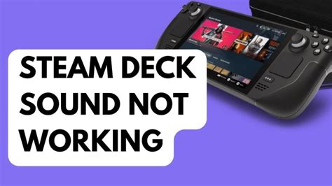 How To Fix Steam Deck Sound Not Working The Droid Guy