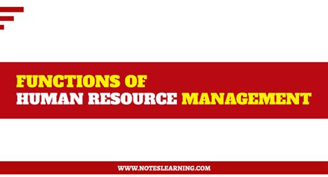Human Resource Management Functions Notes Learning