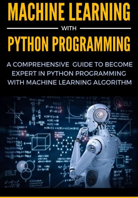 Machine Learning With Python Programming Guide