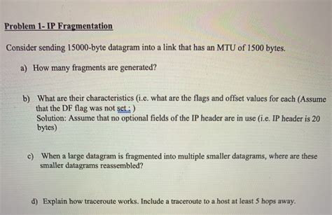 Solved Problem 1 Ip Fragmentation Consider Sending