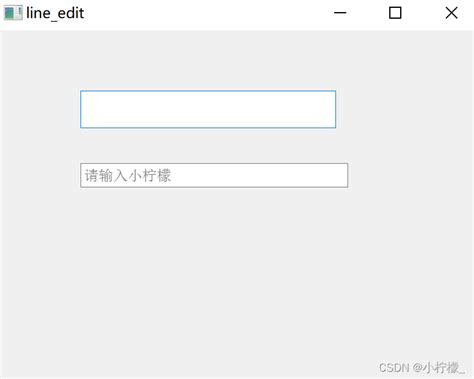 Pyqt5 Lineedit常用方法pyqt5 Lineedit Csdn博客