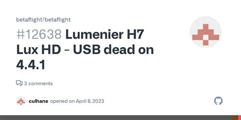 Lumenier H7 Lux Hd Usb Dead On 441 · Issue 12638 · Betaflight