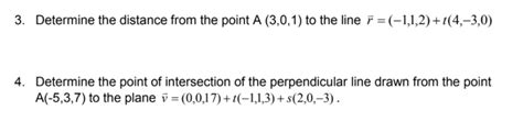 Solved Determine The Distance From The Point A To Chegg Com