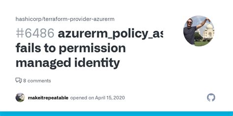 Azurermpolicyassignment Fails To Permission Managed Identity · Issue 6486 · Hashicorp