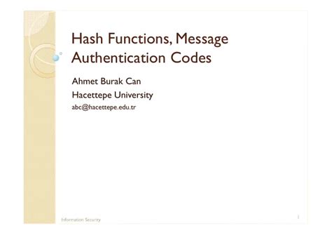 [ppt] hash functions message authentication codes ahmet burak can