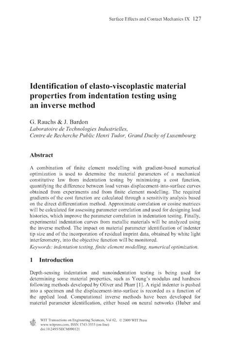 Pdf Identification Of Elasto Viscoplastic Material Properties From Indentation Testing