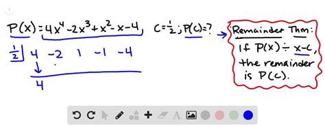 solved for the given polynomial p x and the given c use the remainder