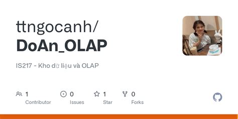 Github Ttngocanhdoanolap Is217 Kho Dữ Liệu Và Olap