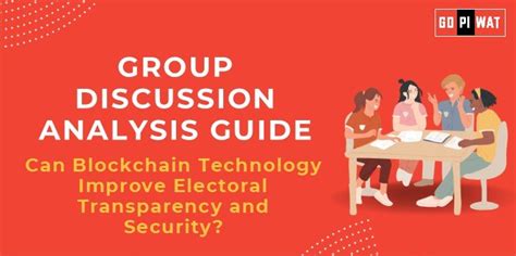 gd analysis guide can blockchain technology improve electoral