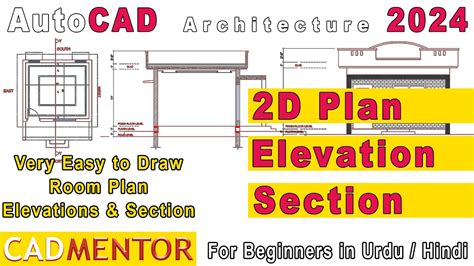 2d Plan Elevation Section Autocad Tutorial For Beginners Autocad