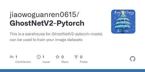 GitHub Jiaowoguanren GhostNetV Pytorch This Is A Warehouse For GhostNetV Pytorch Model