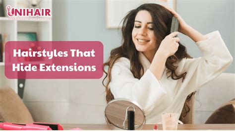 Top 5 Easy Hairstyles That Hide Extensions