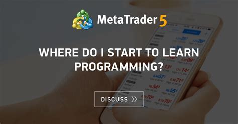 Where Do I Start To Learn Programming Auto Traders Mql4 And Metatrader 4 Mql4 Programming