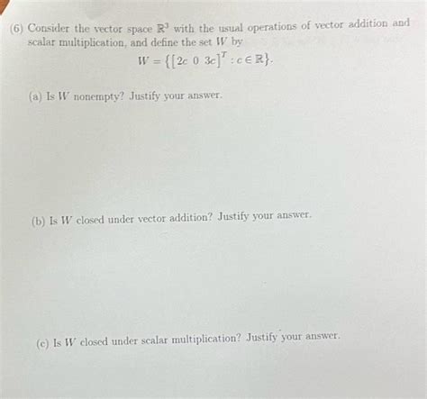 Solved Consider The Vector Space R With The Usual Chegg Com