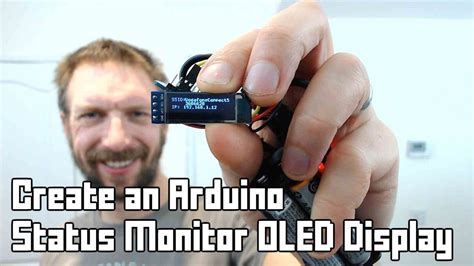 Creating An Arduino Status Monitor Using Oled Display Arduino Monitor Status