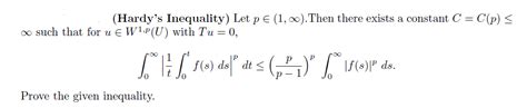 Solved Hardys Inequality ﻿let Pin1∞ ﻿then There