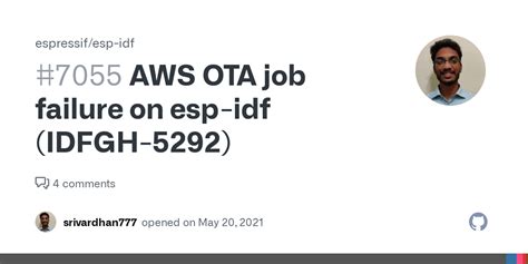 AWS OTA Job Failure On Esp Idf IDFGH 5292 Issue 7055 Espressif