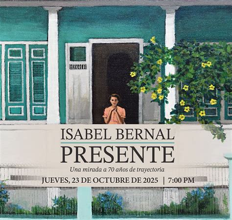 Exhibition— “isabel Bernal Presente” Repeating Islands