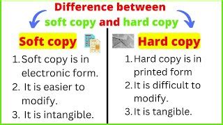 Difference Between Hard Copy Soft Copy What Is Hard Copy 41 OFF