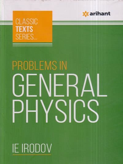 Problems In General Physics Ie Irodov Arihant Publications