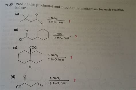 Solved Predict The Products And Provide The Mechanism For Chegg