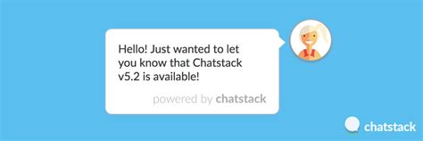 Chatstack V52 Release Chatstack Blog Live Chat Software