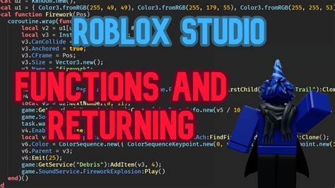 How To Script On Roblox Beginners Guide Functions And Returning Youtube