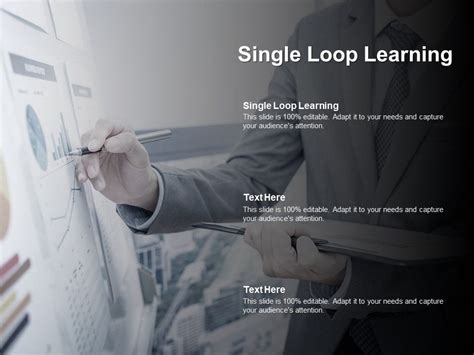 Single Loop Learning Ppt Powerpoint Presentation Icon Layout Cpb Presentation Graphics