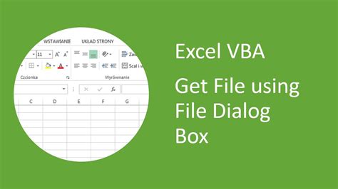 Excel VBA How To Get File Using File Dialog Box YouTube