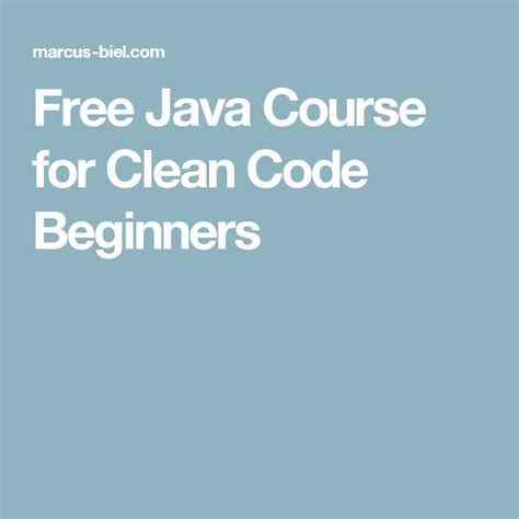 Free Java Course For Clean Code Beginners Java Beginners Java Programming