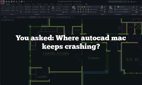 You Asked Where Autocad Mac Keeps Crashing