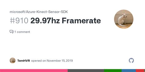 2997hz Framerate · Issue 910 · Microsoftazure Kinect Sensor Sdk · Github