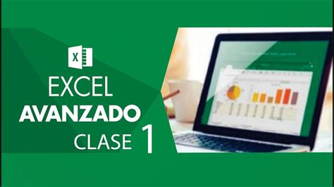 EXCEL AVANZADO CURSO COMPLETO CLASE 1 YouTube