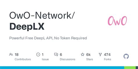 Github Owo Networkdeeplx Powerful Free Deepl Api No Token Required