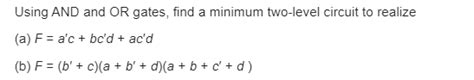 Solved Using And And Or Gates Find A Minimum Two Level