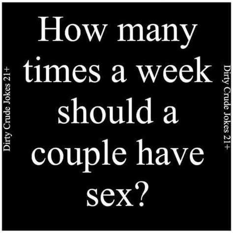 How Many Times A Couple Have Sex In A Week GirlsAskGuys