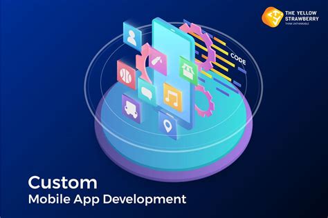 Ultimate Guide To Custom Mobile App Development Tys