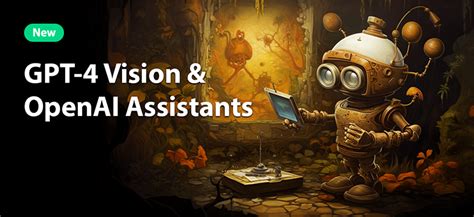 Support For Openai Vision Assistants And More
