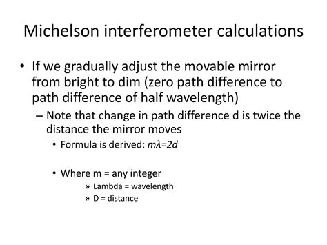 Interference In Lights Michelson Interferometer Pptx