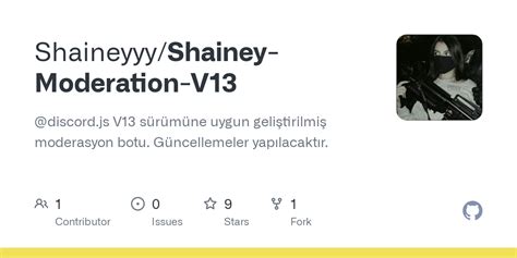 GitHub Shaineyyy Shainey Moderation V13 discord js V13 sürümüne