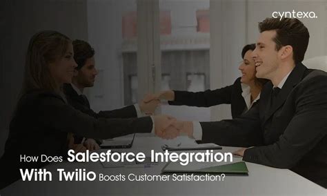 Cyntexa On Linkedin Boost Customer Satisfaction With Salesforce Integration With Twilio