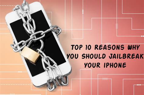 Top 10 Reasons Why You Should Jailbreak Your Iphone Detox Technologies